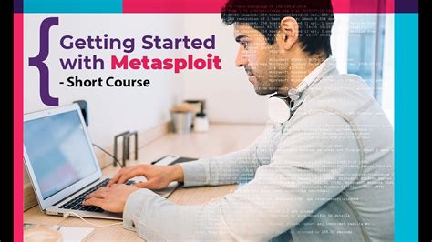 Getting Started With Metasploit