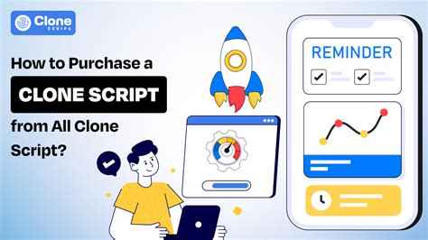 how to purchase a clone script from all clone script