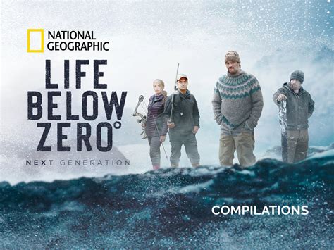 Prime Video Life Below Zero Next Generation Season 101