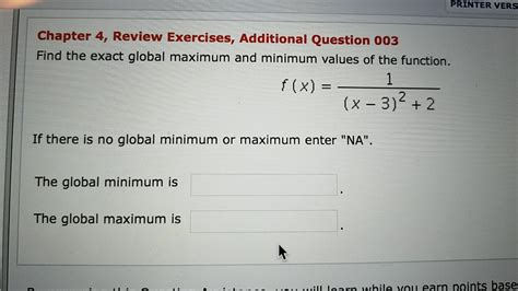Solved Find The Exact Global Maximum And Minimum Values Of Chegg