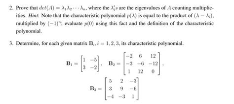 solved 2 prove that det a λ₁ λ2 · · · an where the x s