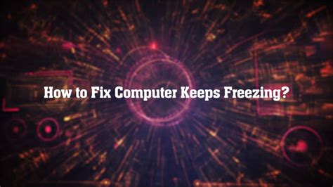 How To Fix A Frozen Computer Dasadeba