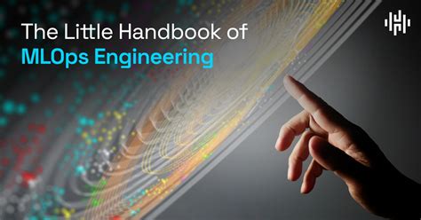 Rob Sandberg On Linkedin The Little Handbook Of Mlops Engineering