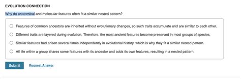 Solved Evolution Connection Why Do Anatomical And Molecular
