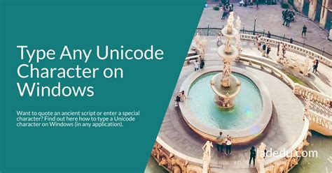 how to type any unicode character on windows la de du