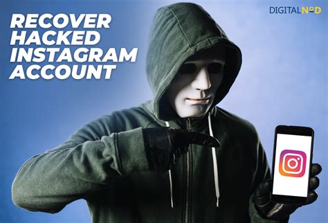 Safely Retrieve Your Hacked Instagram Account Heres How Digital Nod