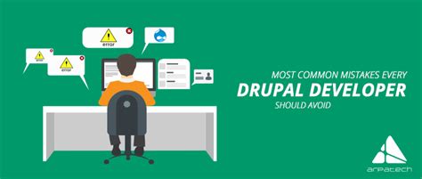 Most Common Mistakes Every Drupal Developer Should Avoid