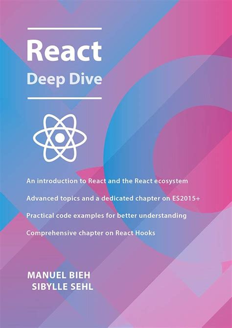 React Deep Dive By Manuel Bieh Goodreads