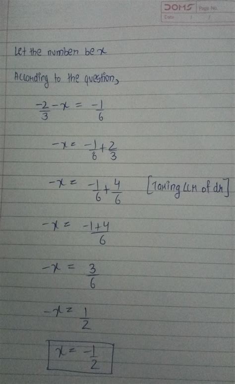 What Number Should Be Subtracted From 2 Upon 3 To Get Minus 1 Upon 6