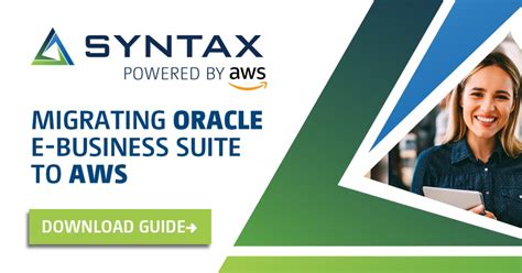 Syntax On Linkedin Our New Guide Outlines How To Migrate Your Oracle Ebs Environment To Aws