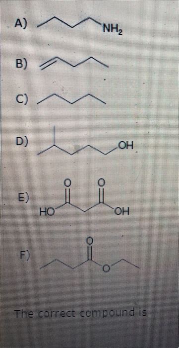 Solved Question 12 Choose The Correct Compound For The Given