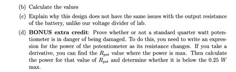 2 In Lab You Used A Potentiometer As A Variable Chegg Com