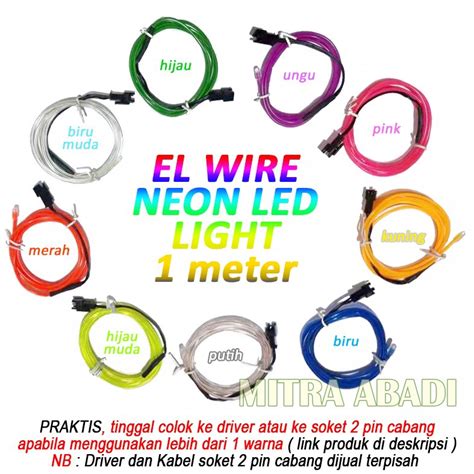 Jual SET PRAKTIS SIAP PAKAI Kabel El Wire Neon Light Flexible 1 Meter Shopee Indonesia