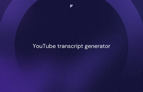 Youtube Transcript Generator Fireflies Ai