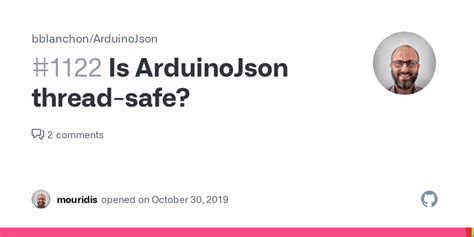 Is Arduinojson Thread Safe · Issue 1122 · Bblanchonarduinojson · Github