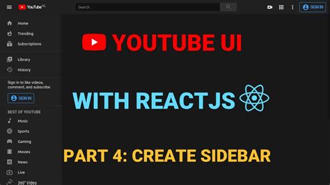 Create The Youtube Ui With Reactjs Part 4 Creating Sidebar Youtube