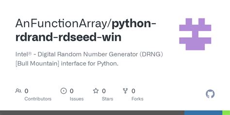 GitHub AnFunctionArray Python Rdrand Rdseed Win Intel Digital