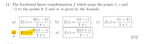 Solved The Fractional Linear Transformation F Which Maps The
