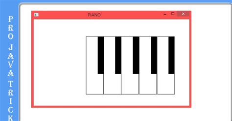 How To Create Musical Piano In Javafx ~ Projavatricks