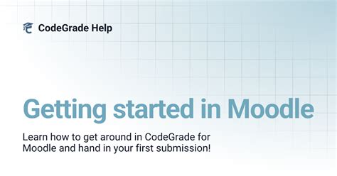 Getting Started In Moodle CodeGrade Help