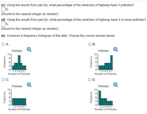 Solved The Following Data Represent The Number Of Potholes