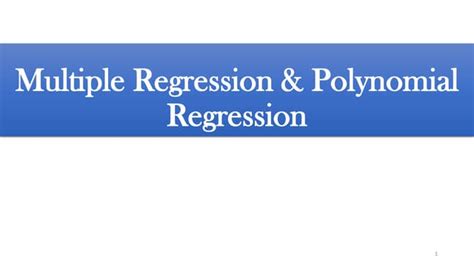 Multiple Polynomial Regression An Correlation Ppt