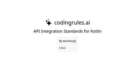 Api Integration Standards For Kotlin Coding Rules Codingrulesai