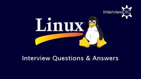 Linux Interview Questions Answers InterviewGIG