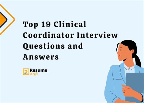 Top 19 Clinical Coordinator Interview Questions And Answers In 2025