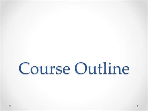 Pdf Course Outline Fileviewcourseoutlinepdf