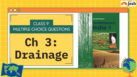 Drainage Class 9 Mcqs Cbse Geography Chapter 3 Multiple Choice Questions