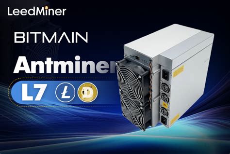 Bitmain Antminer L7 Series Miner Leedminer
