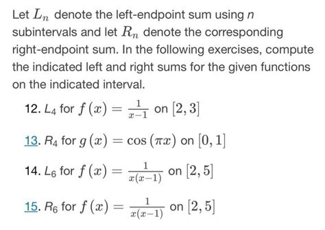 Let Ln Denote The Left Endpoint Sum Using N Chegg Com