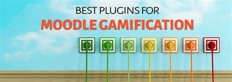 Best Moodle Plugins For Gamification A Curated List With Paradiso Lms
