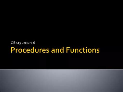 Ppt Understanding Procedures And Functions In Programming Powerpoint Presentation Id6779017