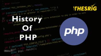 History Of PHP The SriG