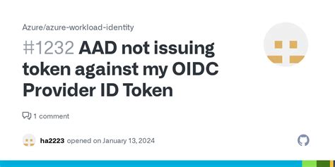 AAD Not Issuing Token Against My OIDC Provider ID Token Issue 1232