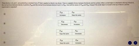 Three Blocks A B And C Are Pushed By A Chegg