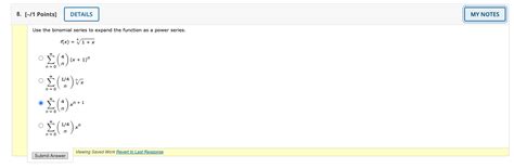 Solved Use The Binomial Series To Expand The Function As A