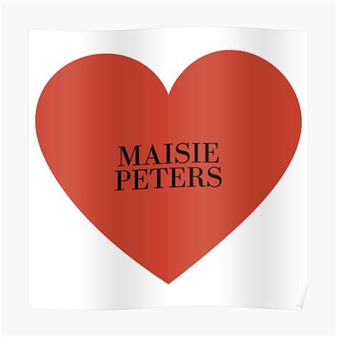 I Love Maisie Peters Black Text Poster For Sale By Stainedauroras Redbubble