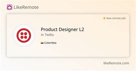 📩 Product Designer L2 At 🏢 Twilio 📍remote Job In 🇨🇴 Colombia R