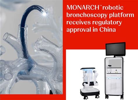 Monarch Platform For Bronchoscopy Receives Regulatory License For China