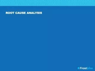 PPT Root Cause Analysis RCA PowerPoint Presentation Free Download ID 13794234