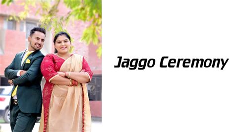 Jaggo Ceremony Manpreet And Jagdeeppartap Studio Zira Youtube