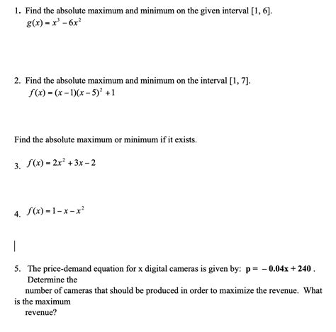 1 Find The Absolute Maximum And Minimum On The Given Chegg Com