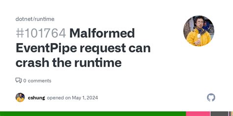Malformed Eventpipe Request Can Crash The Runtime · Issue 101764