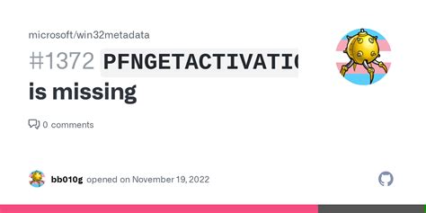 `pfngetactivationfactory` Is Missing · Issue 1372 · Microsoftwin32metadata · Github