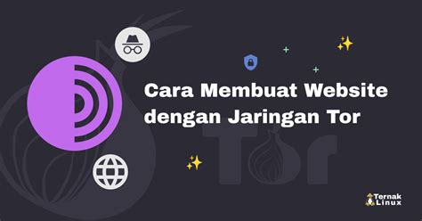 Cara Membuat Website Dengan Jaringan Tor