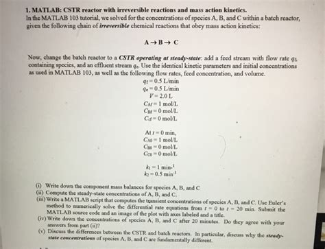 Solved 1 Matlab Cstr Reactor With Irreversible Reactions