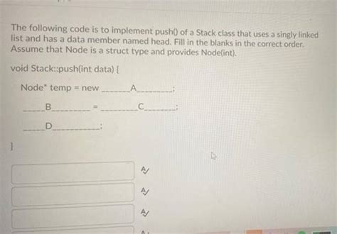 Solved The Following Code Is To Implement Push Of A Stack Class